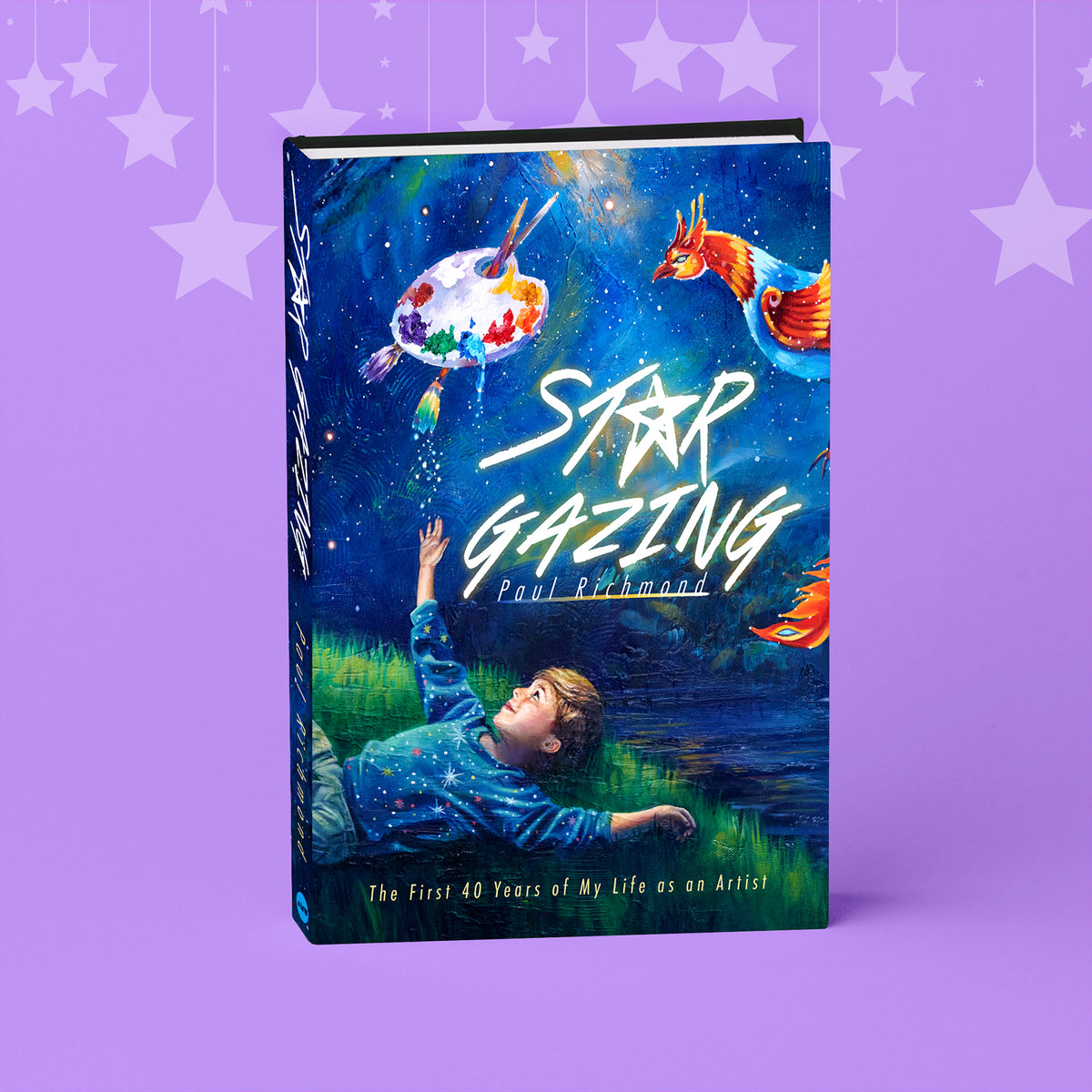 Star Gazing: The First 40 Years of My Life as an Artist – Paul Richmond ...